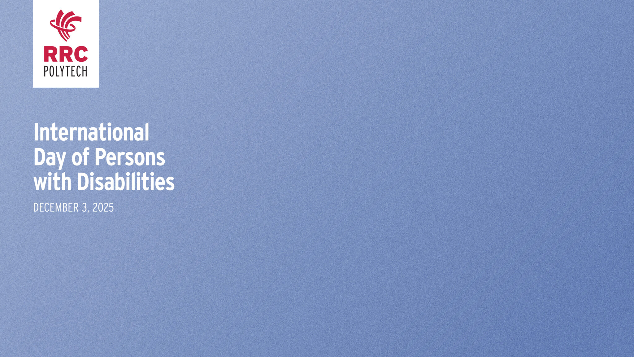 Innovation’s True Strength: Celebrating All Abilities : RRC Polytech: Equity, Diversity ...