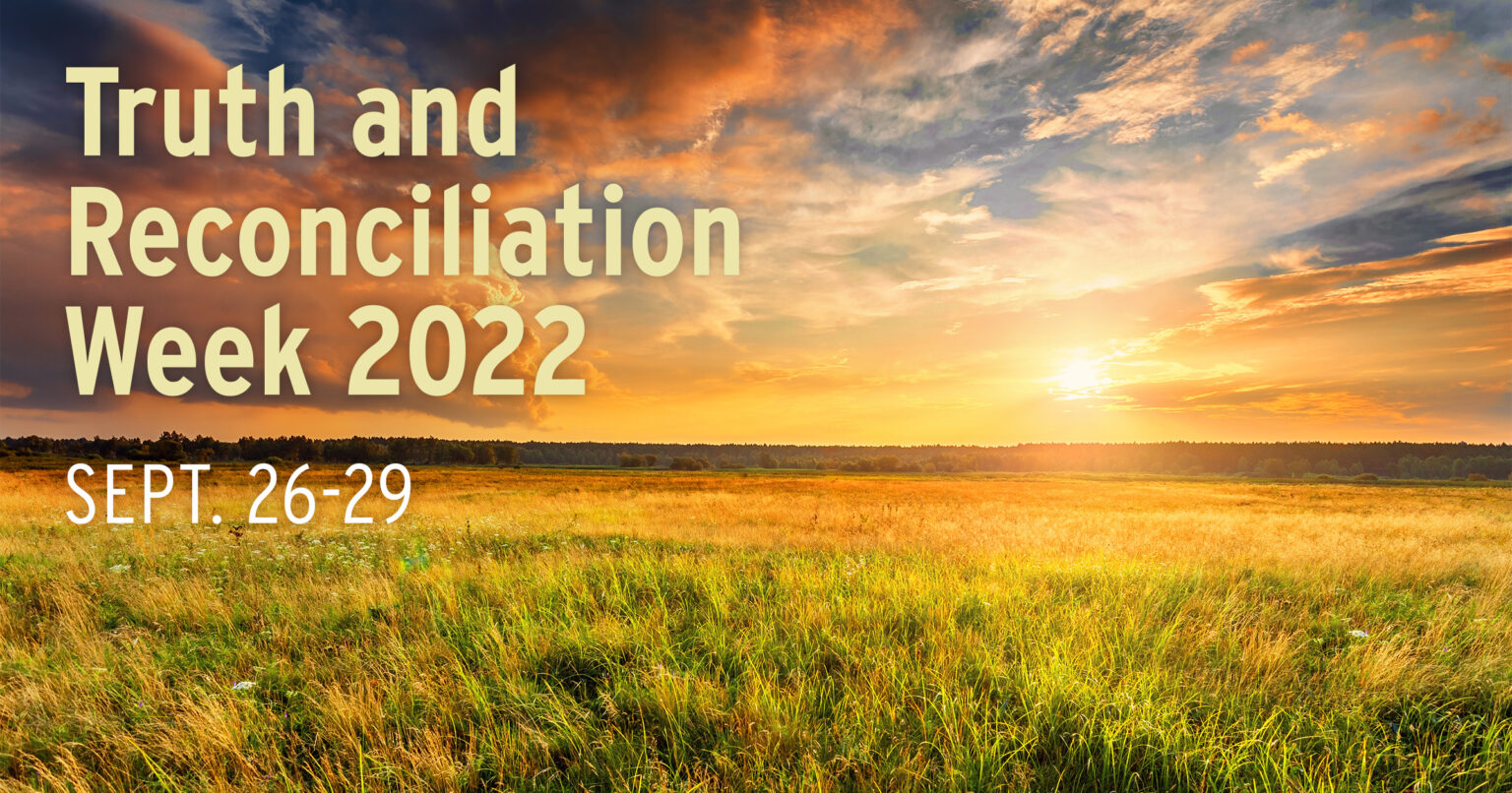 Save the Date: Truth and Reconciliation Week 2022 : RRC Polytech ...