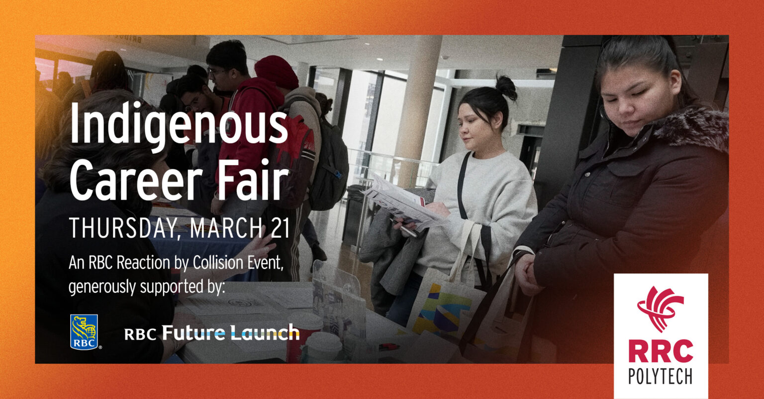 Indigenous Career Fair - March 21 : RRC Polytech: Indigenous Education