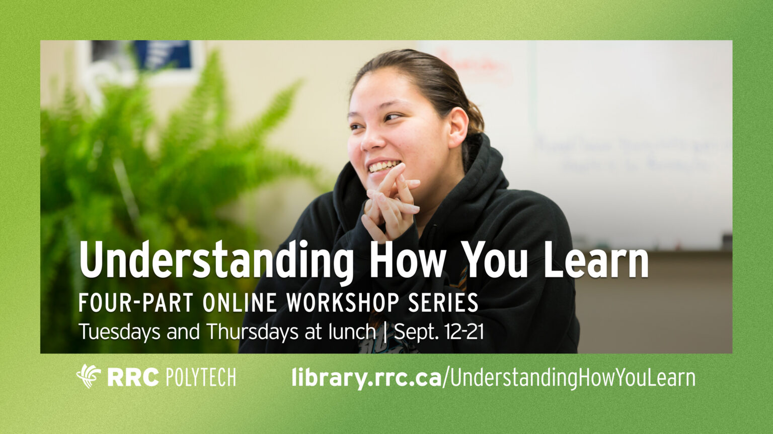 Maximize Your Potential With "Understanding How You Learn" Workshops ...