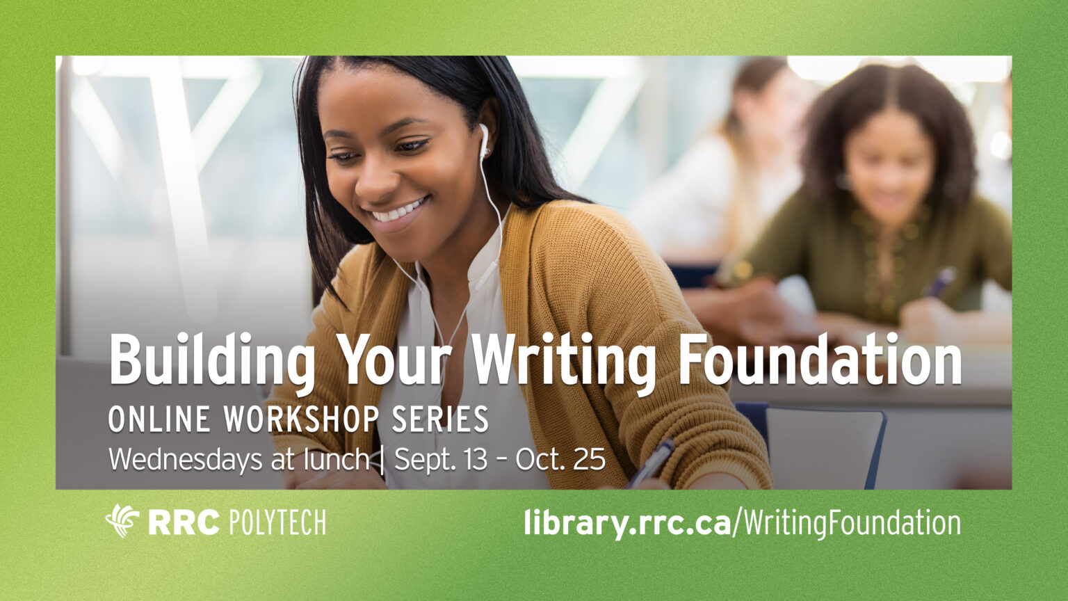 Boost Your Writing Skills With the Academic Success Centre's Online Workshop Series : RRC ...