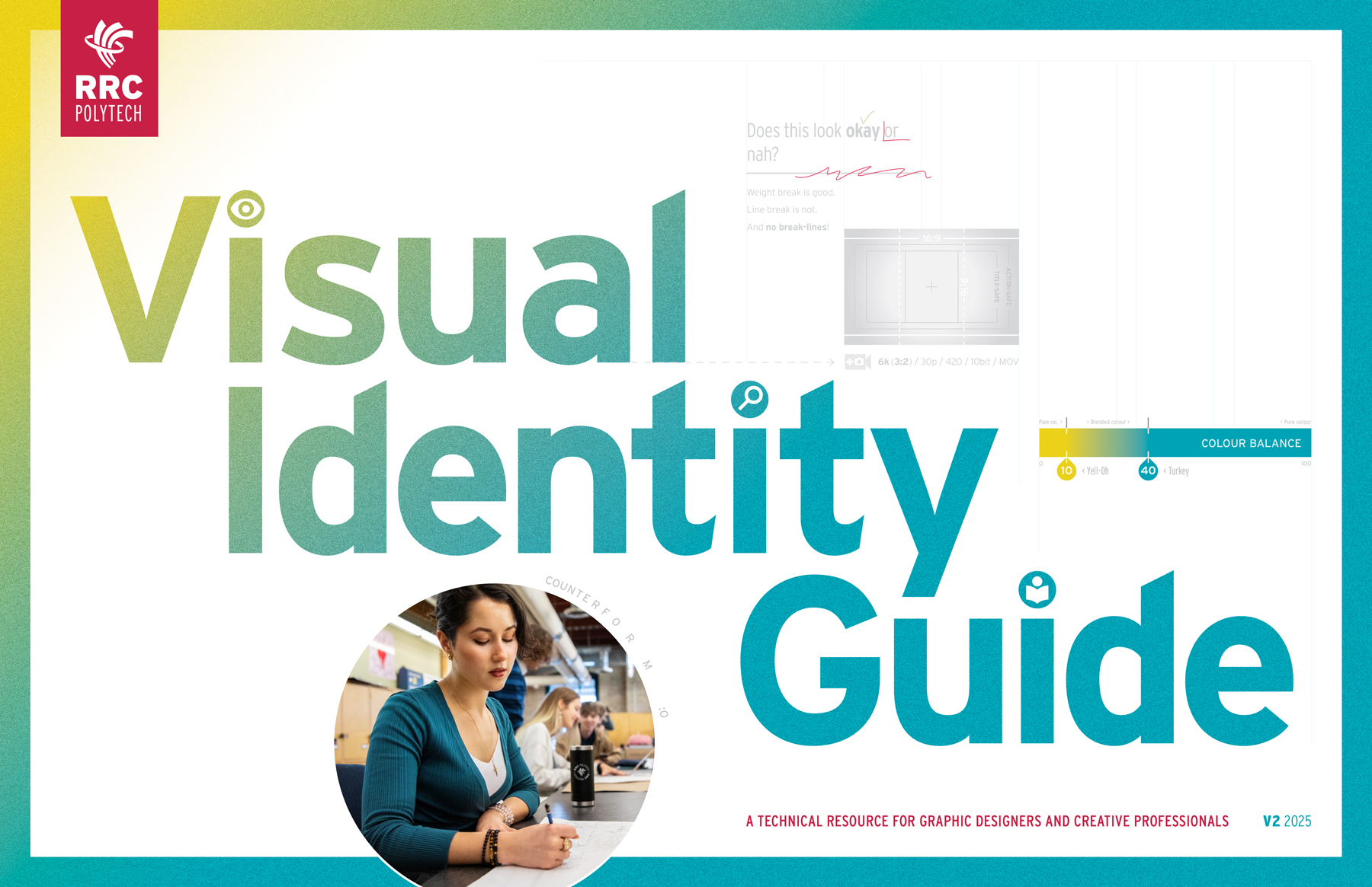 RRC Polytech’s Visual Identity Guide : RRC Polytech: Communications and Marketing