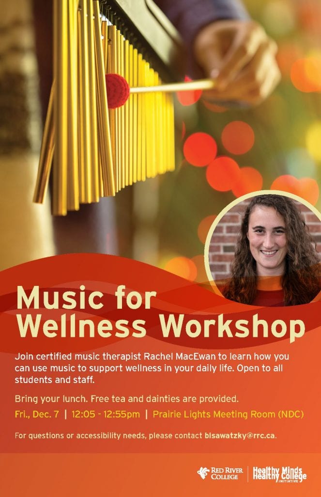 Music For Wellness Workshop December 7th : RRC Polytech: Campus Well-Being